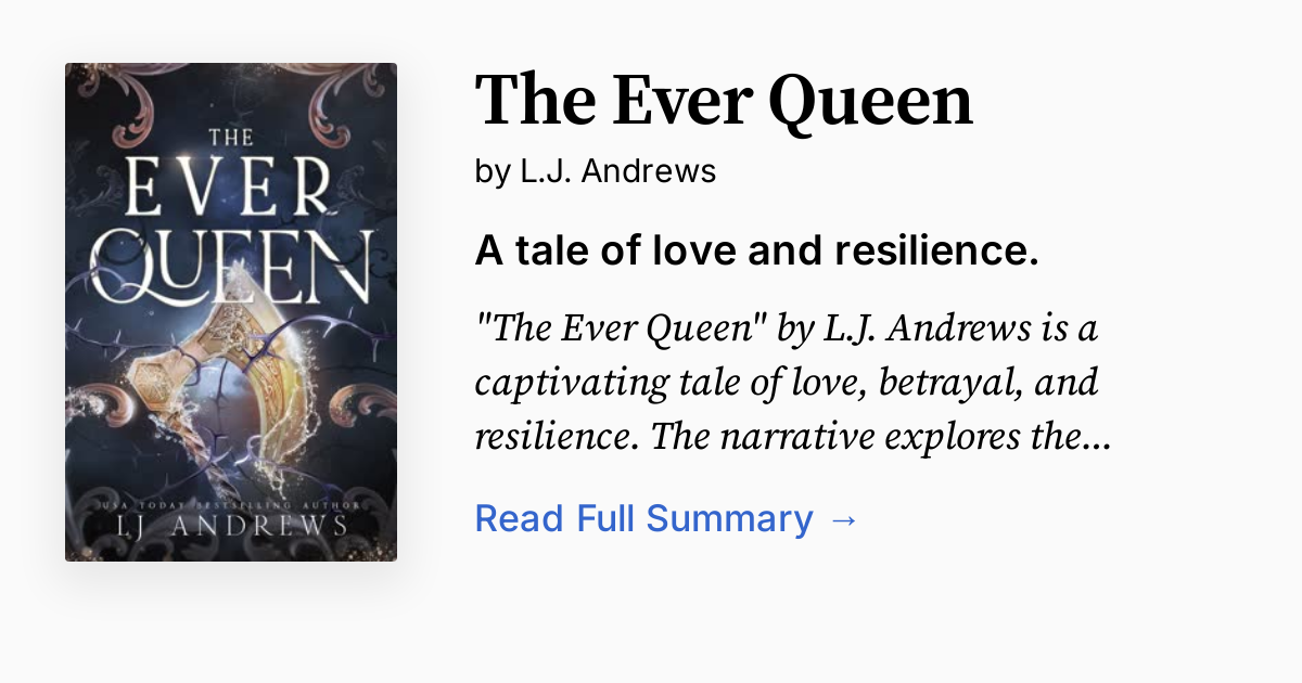 The Ever Queen by L.J. Andrews | Summary, Audio, Analysis, FAQ