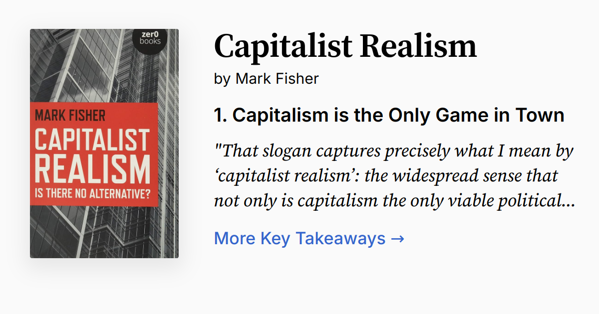 Capitalist Realism | Summary, Quotes, FAQ, Audio