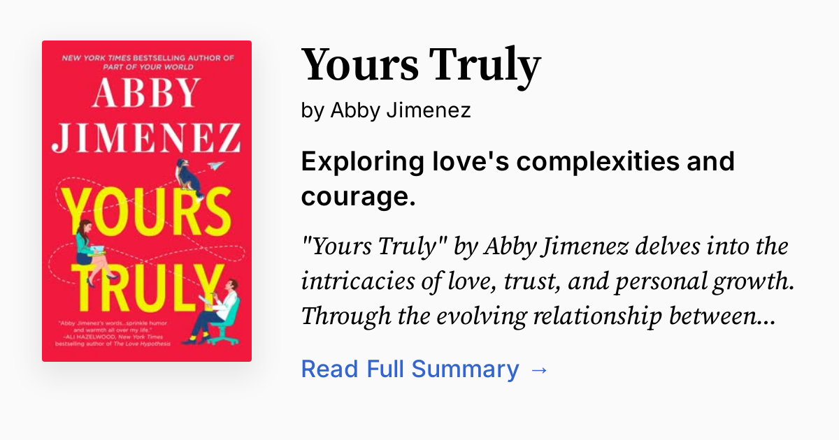 Yours Truly by Abby Jimenez | Summary, Analysis, FAQ