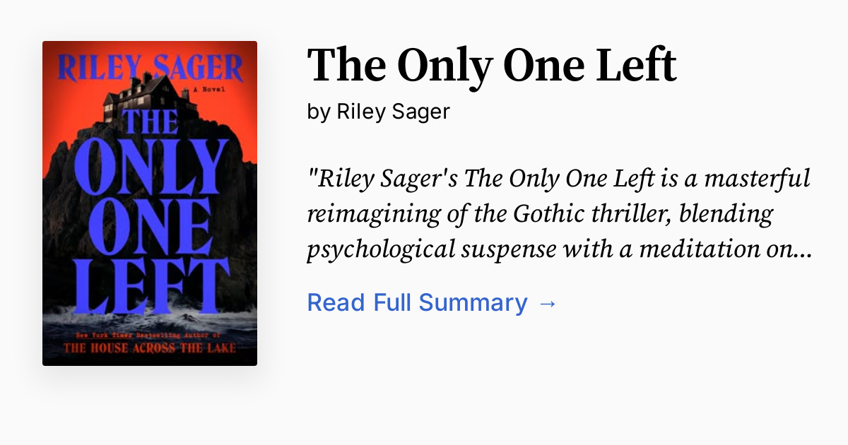 The Only One Left | Summary, Audio, Analysis