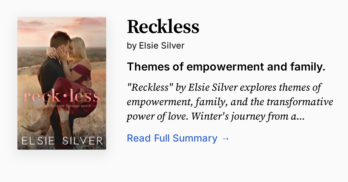 Reckless by Elsie Silver | Summary, Analysis, FAQ
