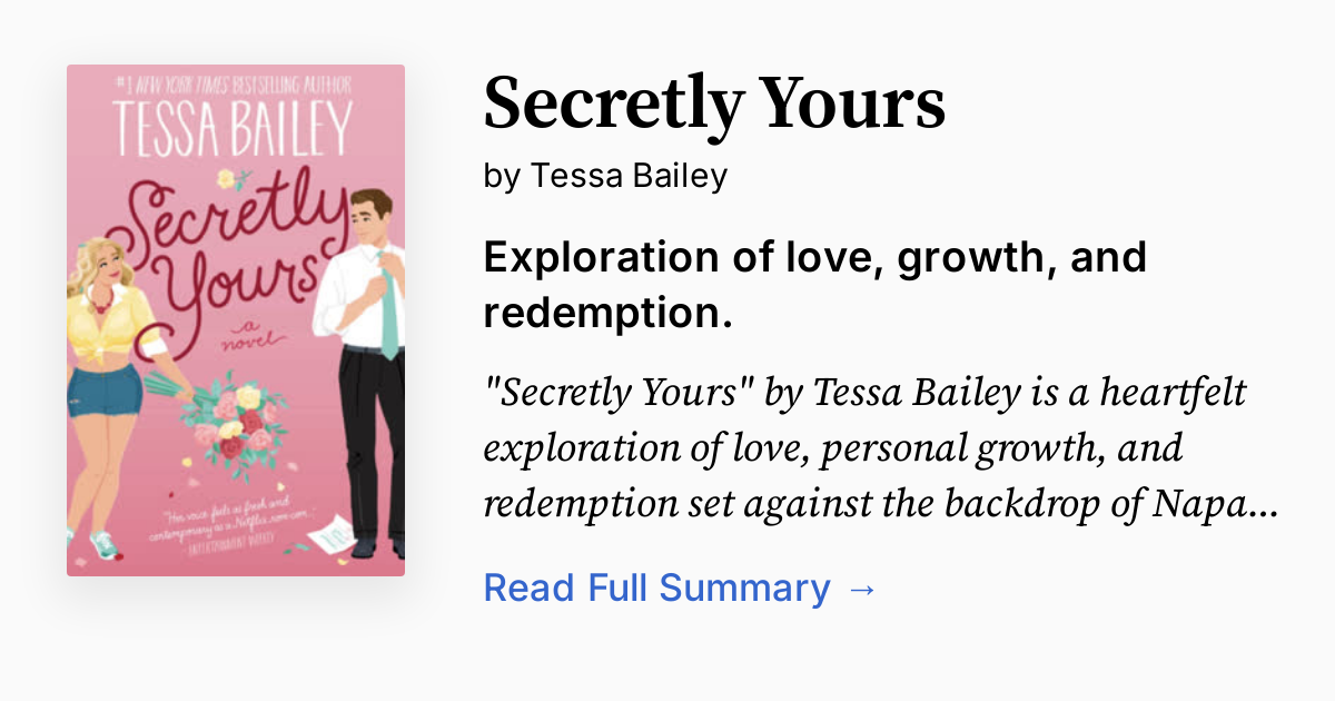 Secretly Yours by Tessa Bailey | Summary, Audio, Analysis, FAQ