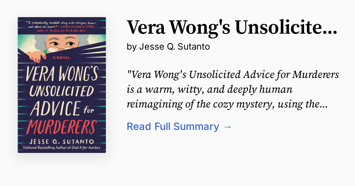 Vera Wong's Unsolicited Advice for Murderers | Summary, Audio, Analysis ...