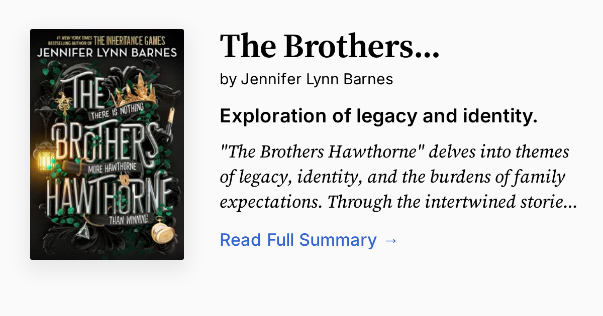 The Brothers Hawthorne | Summary, Analysis, FAQ