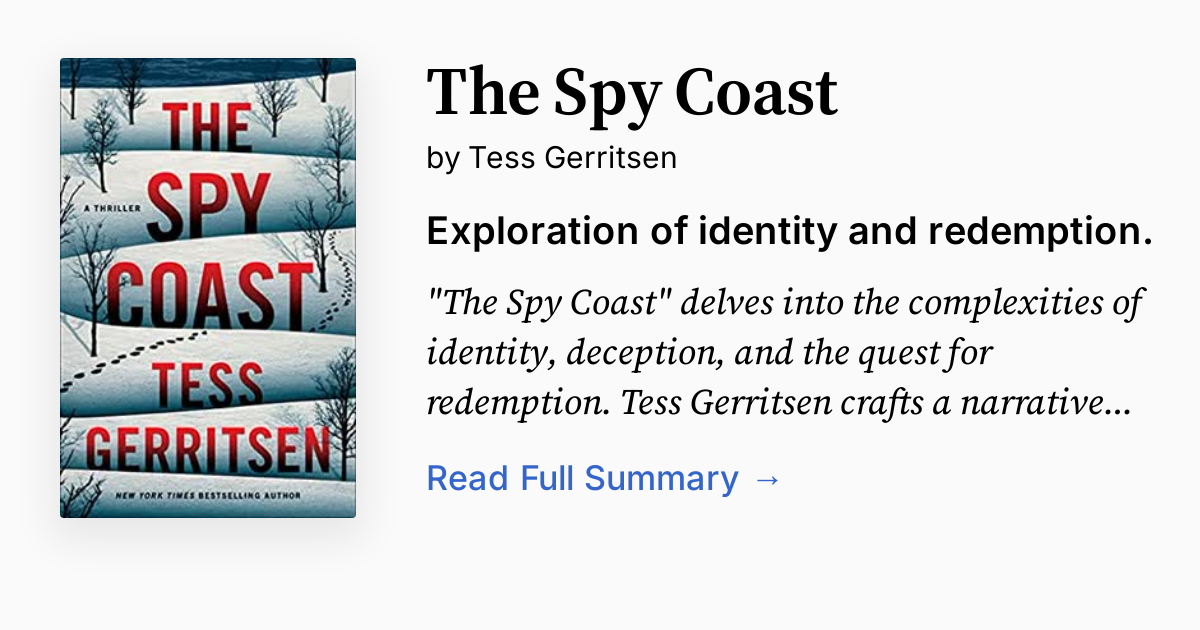 The Spy Coast by Tess Gerritsen | Summary, Analysis, FAQ