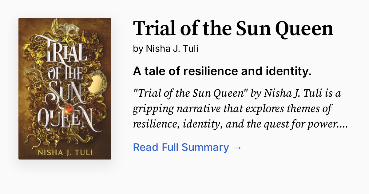 Trial of the Sun Queen | Summary, Analysis, FAQ