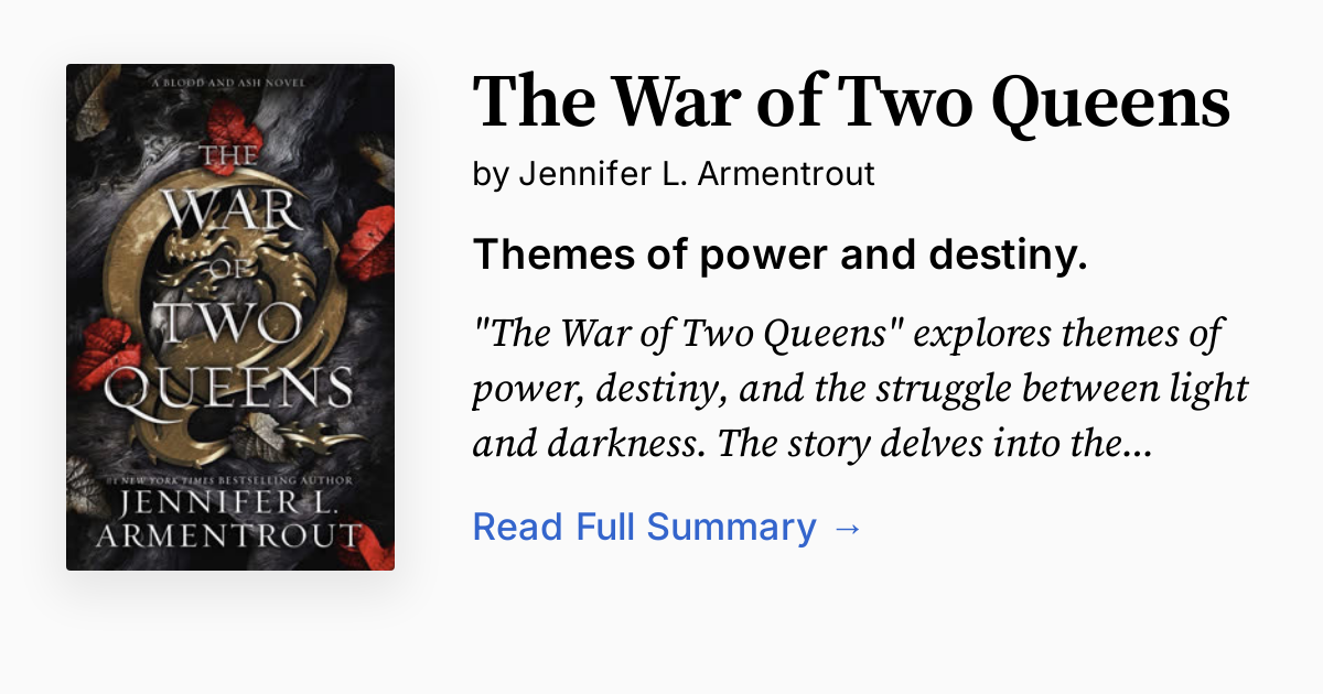 The War of Two Queens | Summary, Analysis, FAQ