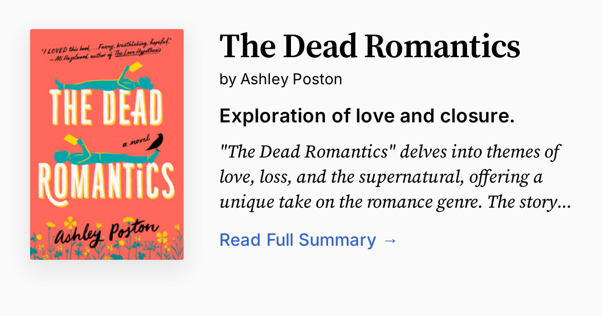 The Dead Romantics | Summary, Analysis, FAQ