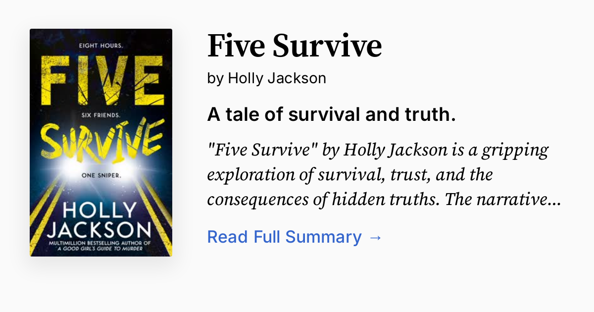 Five Survive by Holly Jackson | Summary, Analysis, FAQ