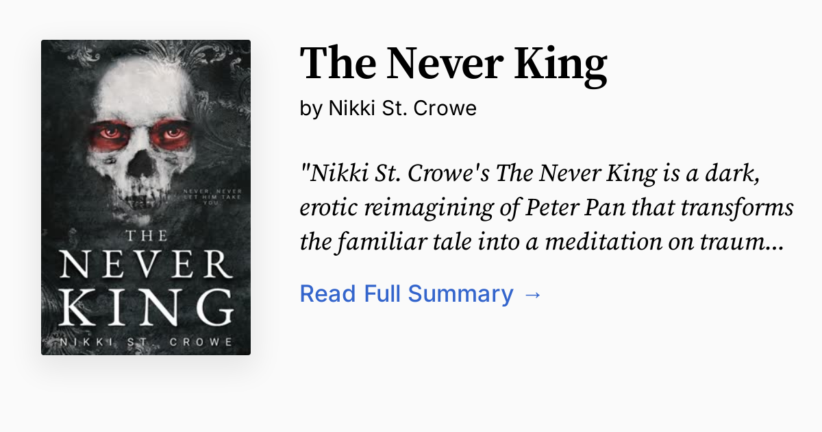 The Never King by Nikki St. Crowe | Summary, Audio, Analysis, FAQ