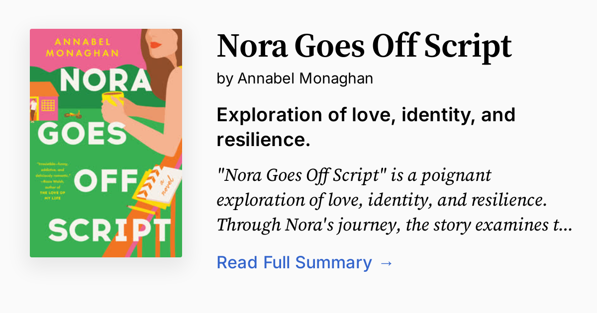 Nora Goes Off Script | Summary, Audio, Analysis, FAQ