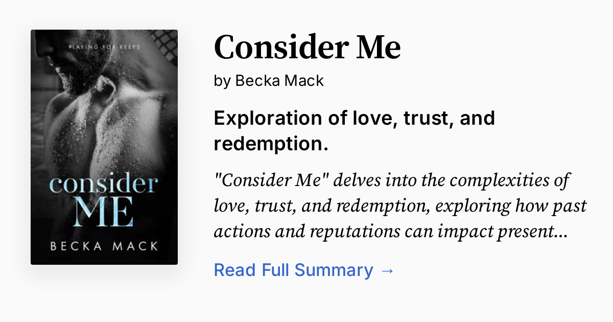 Consider Me by Becka Mack | Summary, Audio, Analysis, FAQ