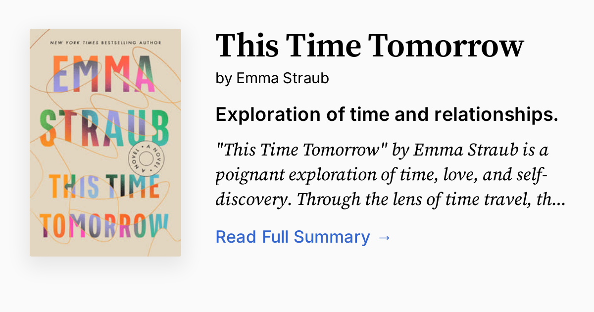 This Time Tomorrow | Summary, Audio, Analysis, FAQ