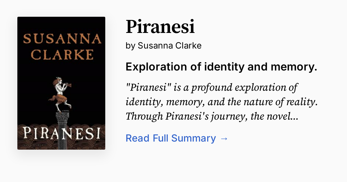 Piranesi by Susanna Clarke | Summary, Analysis, FAQ