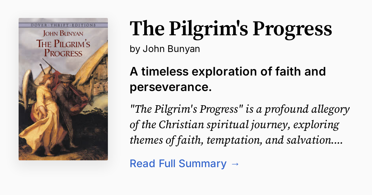The Pilgrim's Progress | Summary, Analysis, FAQ
