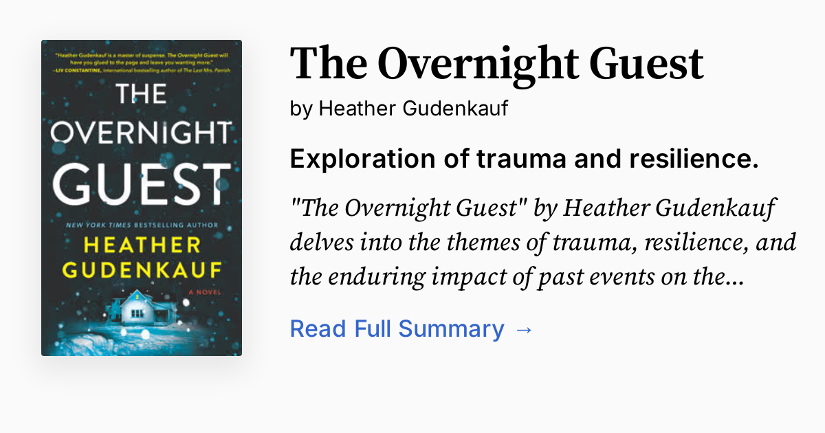 The Overnight Guest | Summary, Audio, Analysis, FAQ