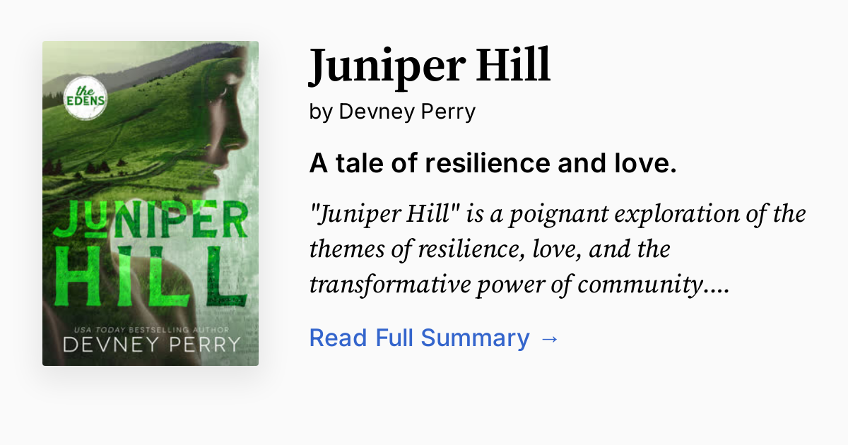 Juniper Hill by Devney Perry | Summary, Analysis, FAQ
