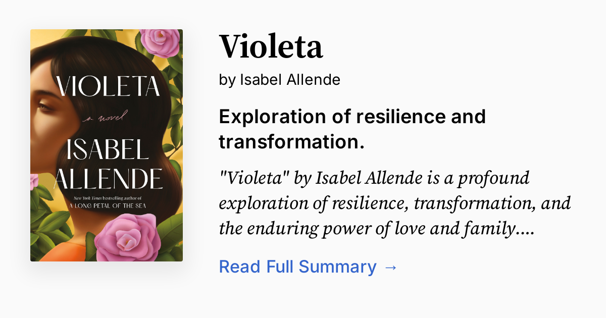 Violeta by Isabel Allende | Summary, Analysis, FAQ