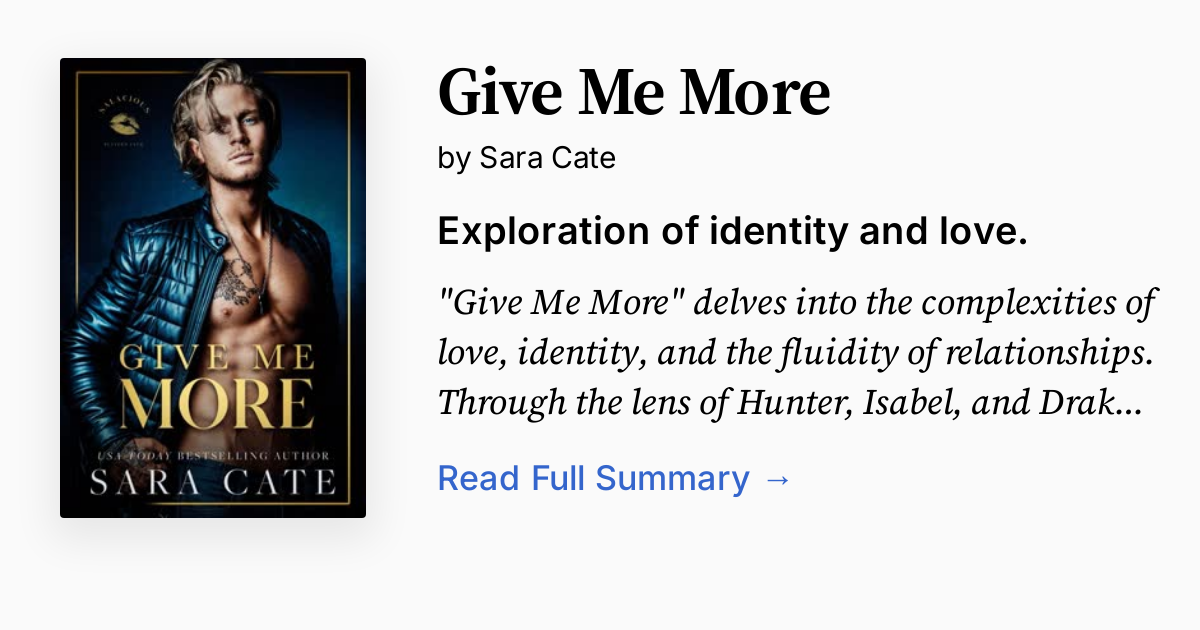 Give Me More by Sara Cate | Summary, Analysis, FAQ