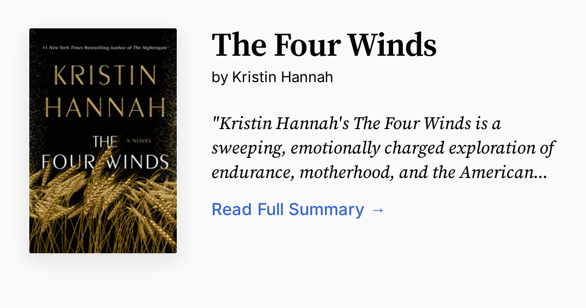The Four Winds by Kristin Hannah | Summary, Audio, Analysis, FAQ