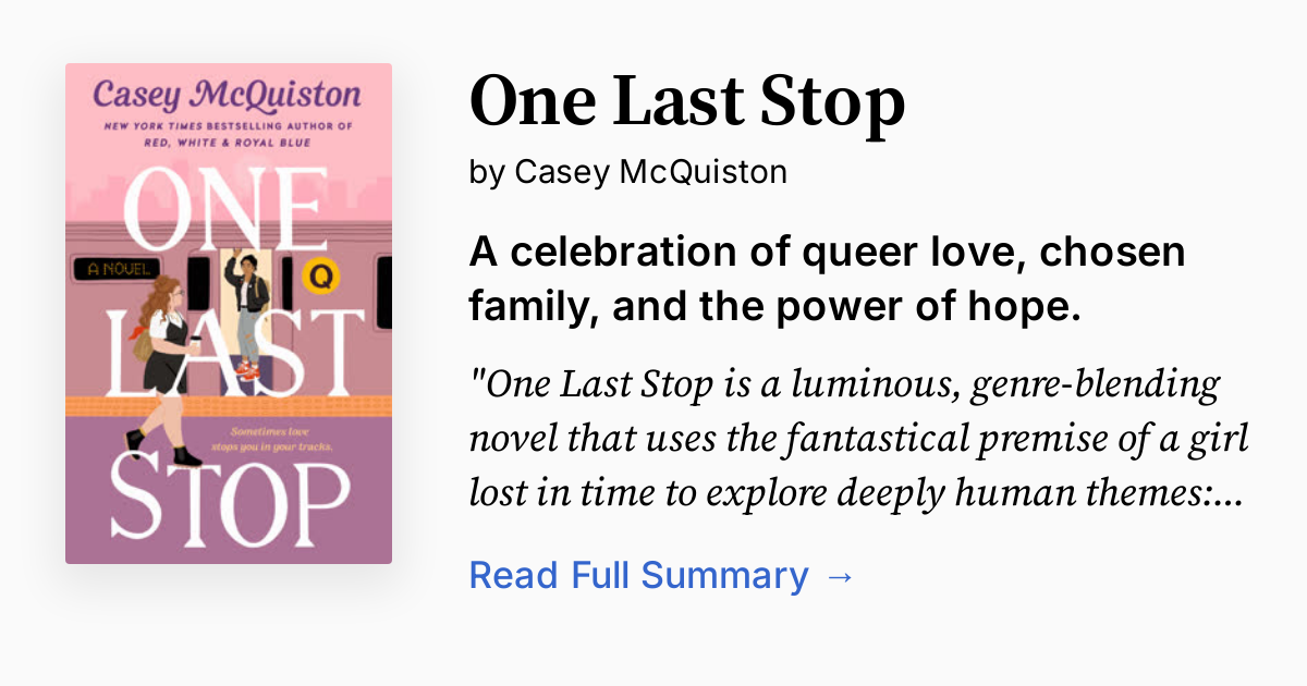 One Last Stop by Casey McQuiston | Summary, Audio, Analysis, FAQ