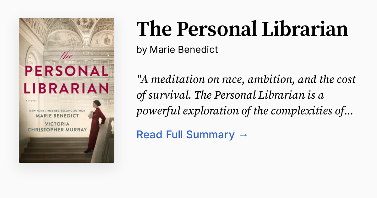 The Personal Librarian | Summary, Audio, Analysis, FAQ