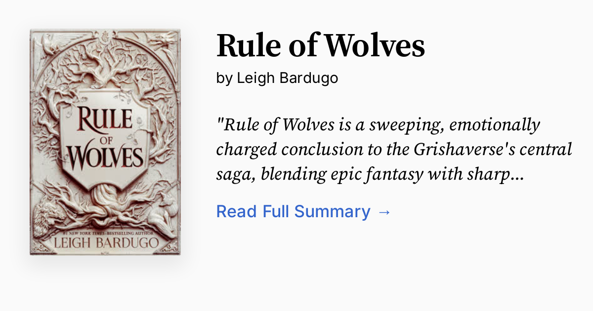 Rule of Wolves by Leigh Bardugo | Summary, Audio, Analysis, FAQ