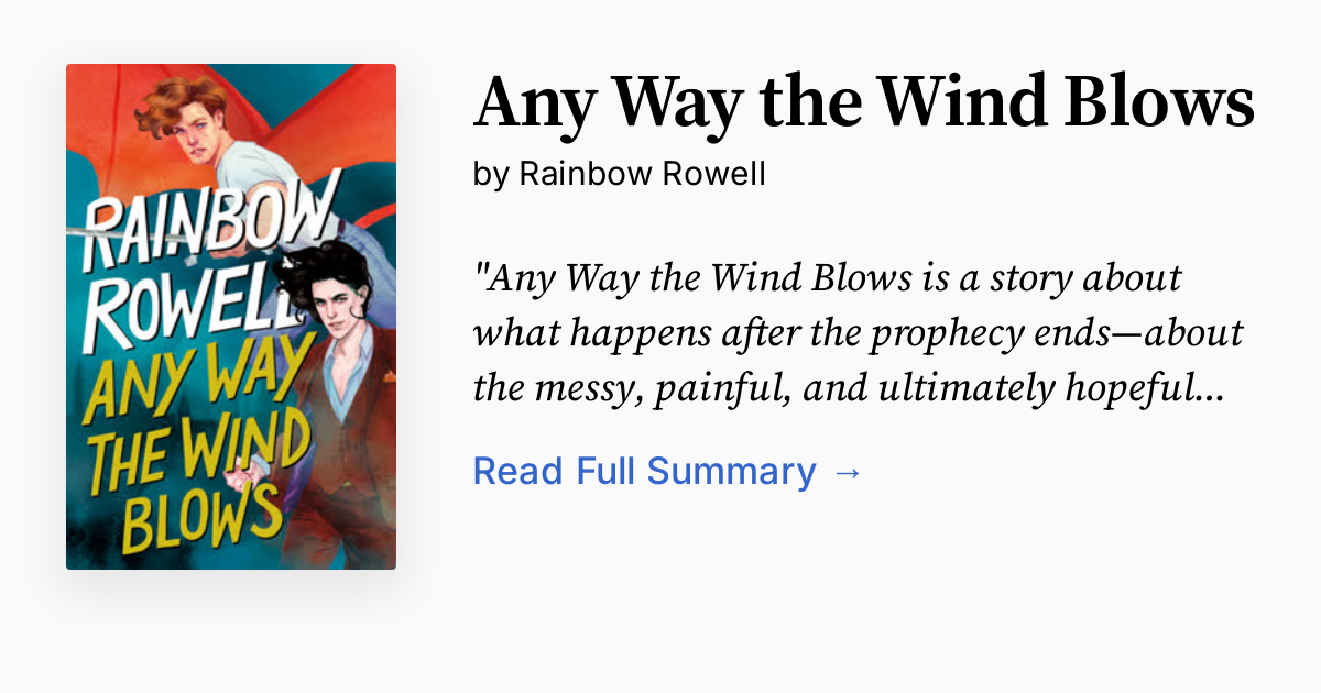 Any Way the Wind Blows | Summary, Audio, Analysis