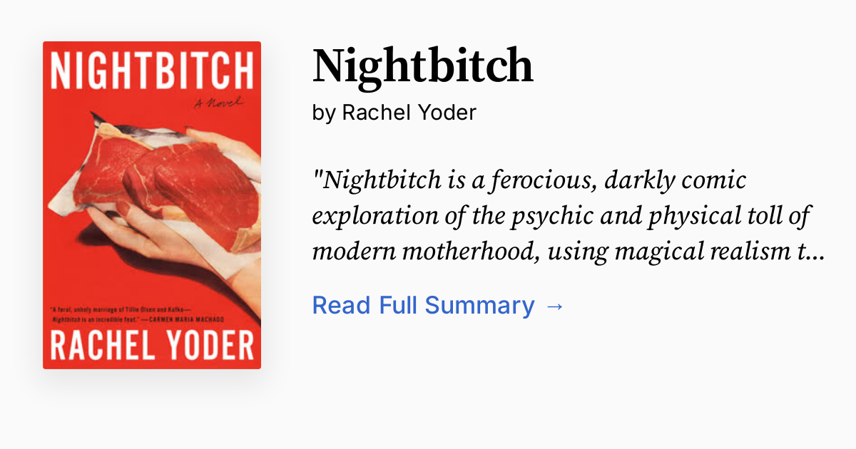 Nightbitch by Rachel Yoder | Summary, Audio, Analysis