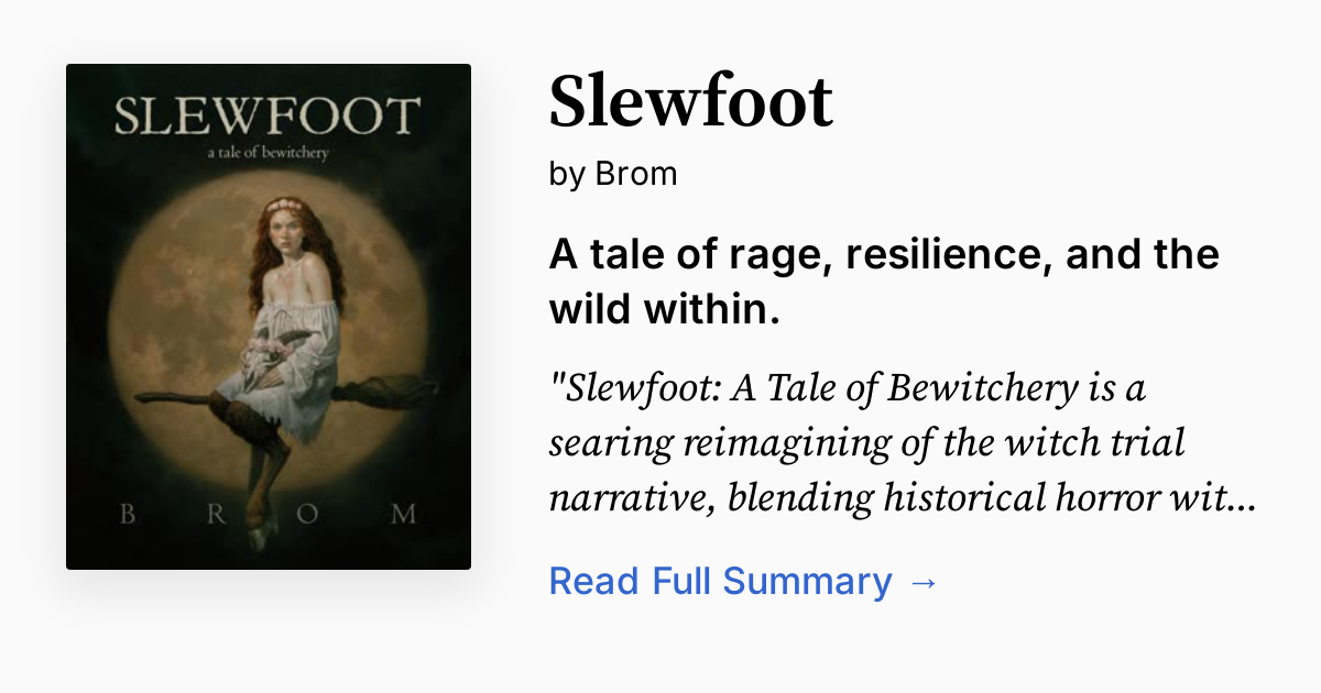 Slewfoot by Brom | Summary, Audio, Analysis