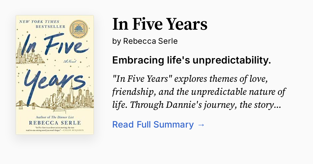 In Five Years by Rebecca Serle | Summary, Audio, Analysis, FAQ