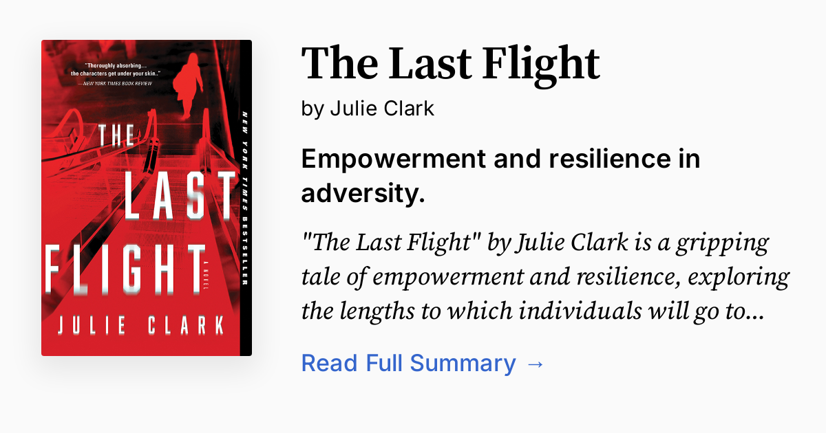 The Last Flight | Summary, Analysis, FAQ