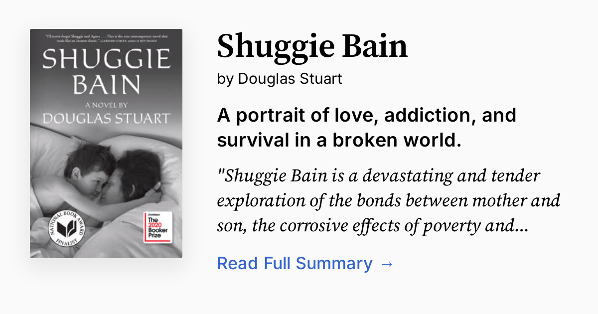 Shuggie Bain by Douglas Stuart | Summary, Audio, Analysis, FAQ