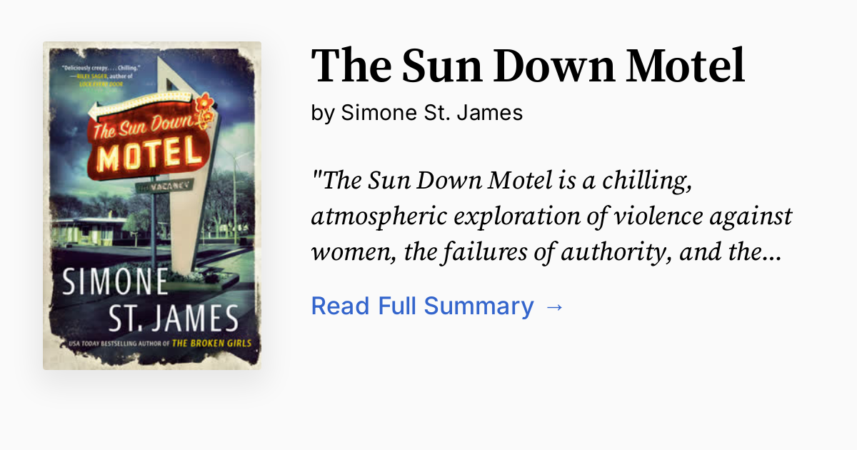The Sun Down Motel | Summary, Audio, Analysis