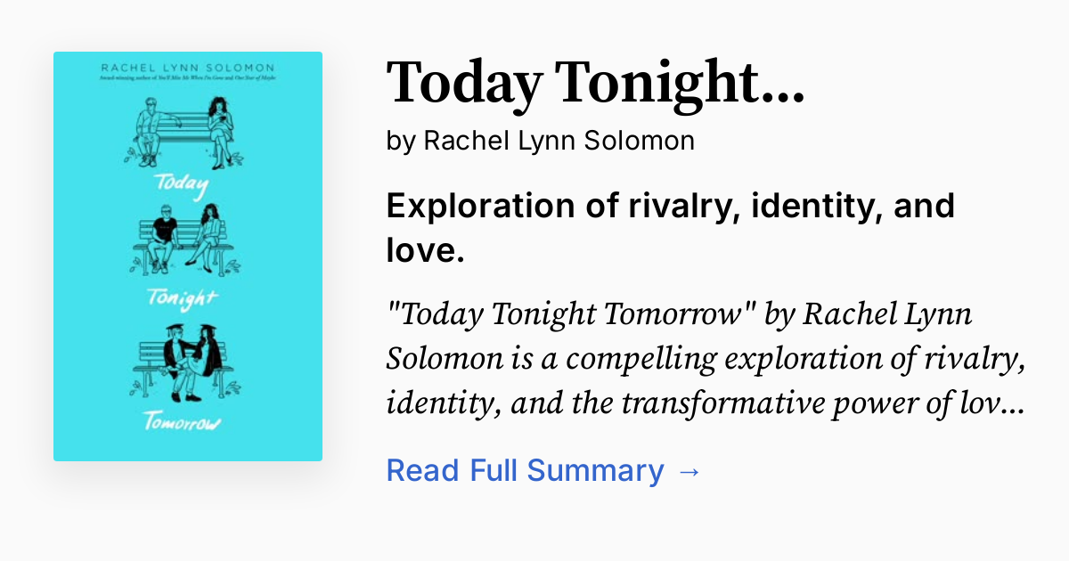 Today Tonight Tomorrow | Summary, Analysis, FAQ