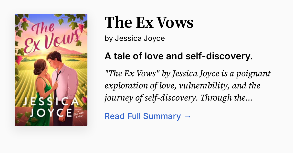 The Ex Vows by Jessica Joyce | Summary, Audio, Analysis, FAQ