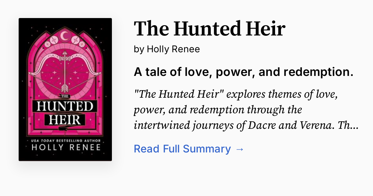 The Hunted Heir | Summary, Audio, Analysis, FAQ