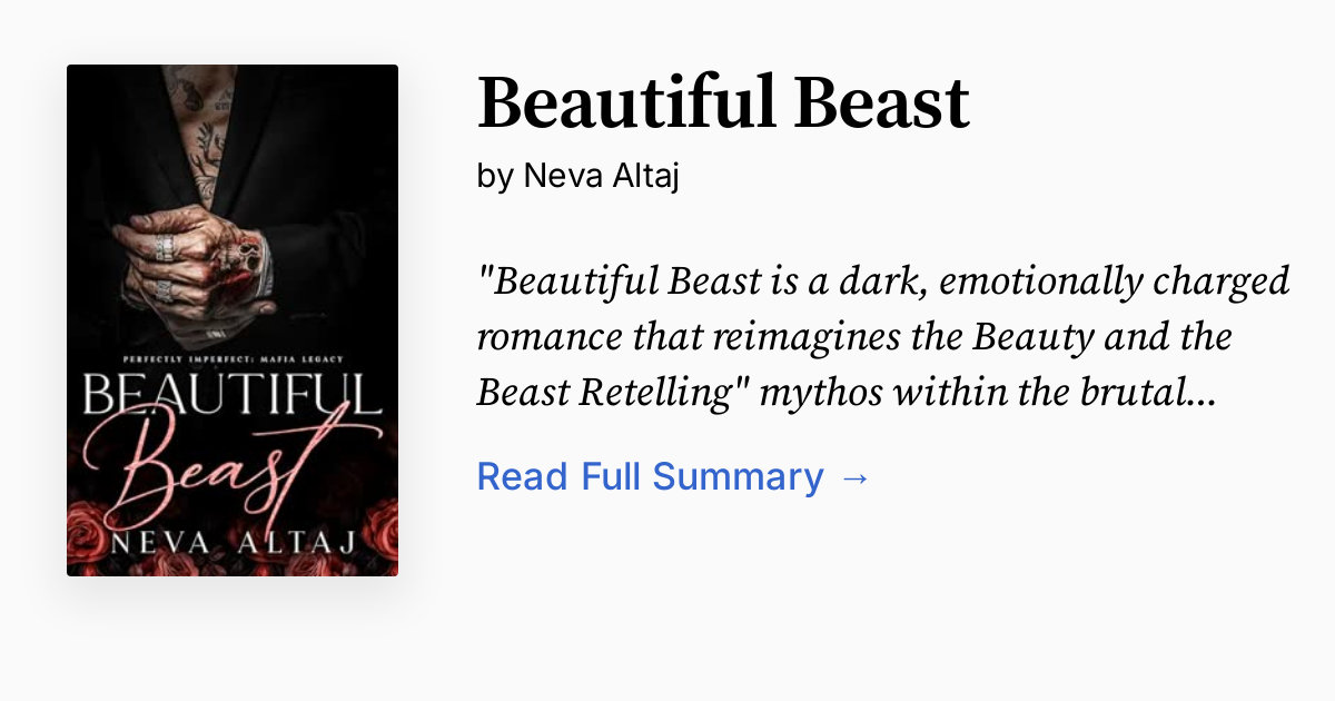 Beautiful Beast | Summary, Analysis, FAQ