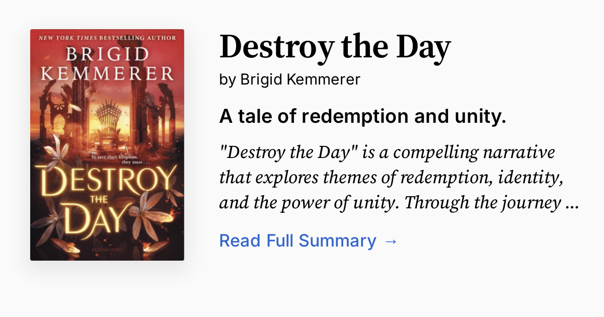 Destroy the Day | Summary, Analysis, FAQ