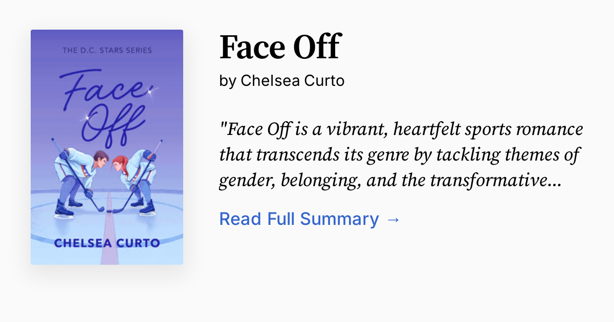 Face Off by Chelsea Curto | Summary, Audio, Analysis