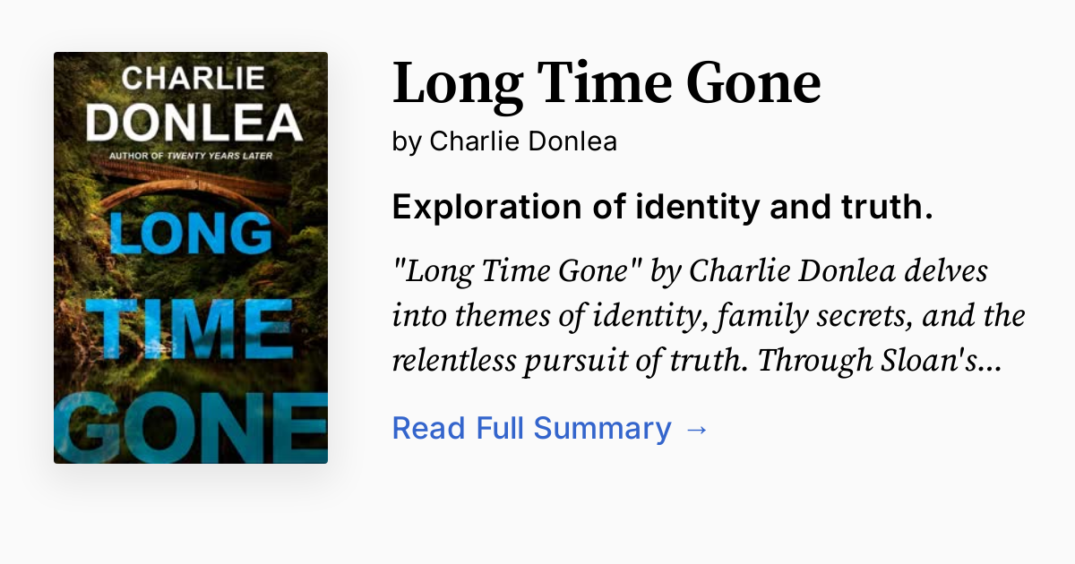 Long Time Gone by Charlie Donlea | Summary, Audio, Analysis, FAQ