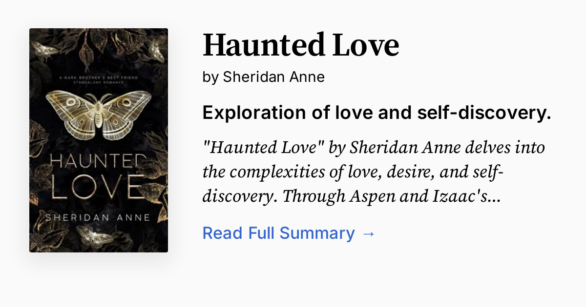 Haunted Love by Sheridan Anne | Summary, Analysis, FAQ