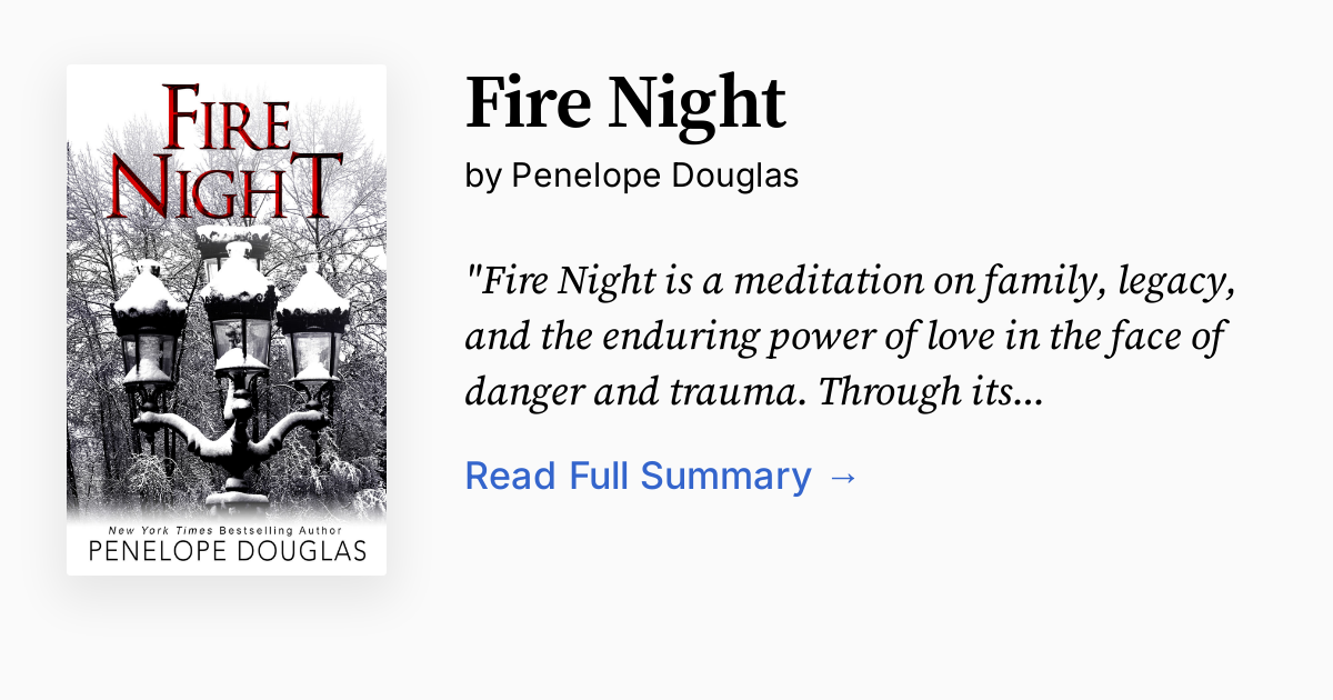 Fire Night by Penelope Douglas | Summary, Audio, Analysis, FAQ