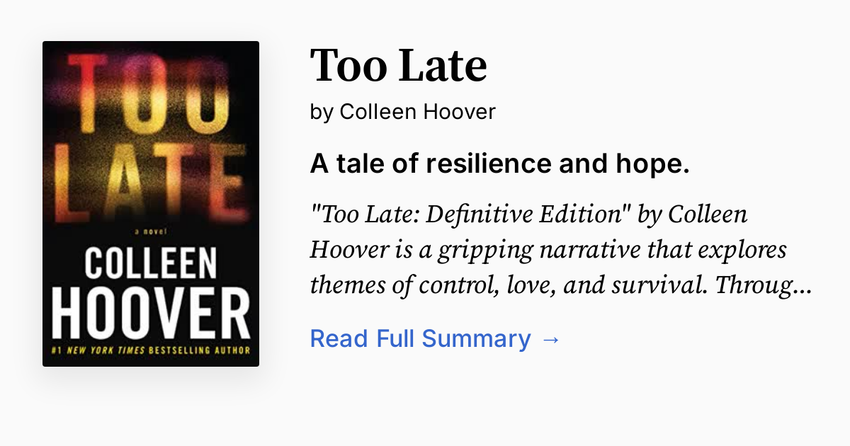 Too Late by Colleen Hoover | Summary, Analysis, FAQ