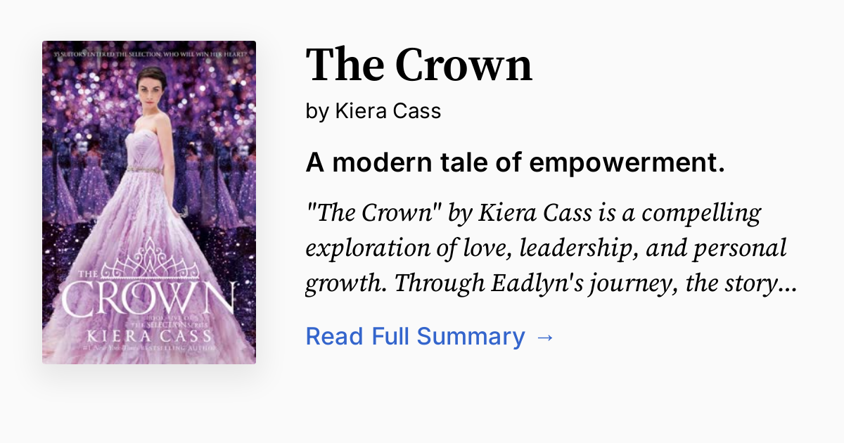The Crown by Kiera Cass | Summary, Analysis, FAQ