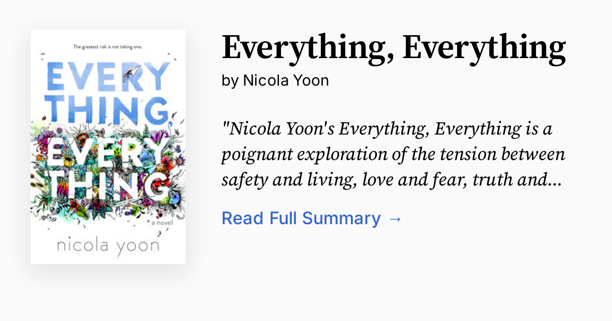 Everything, Everything | Summary, Audio, Analysis