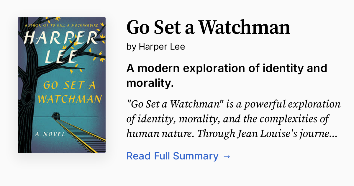 Go Set a Watchman | Summary, Analysis, FAQ