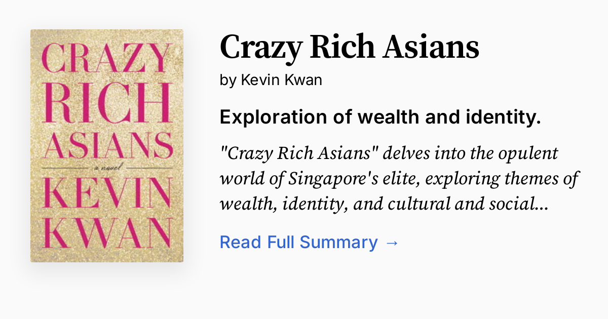 Crazy Rich Asians | Summary, Audio, Analysis, FAQ