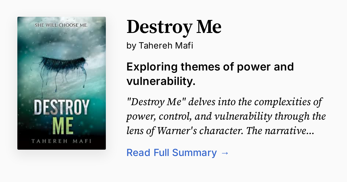 Destroy Me by Tahereh Mafi | Summary, Analysis, FAQ