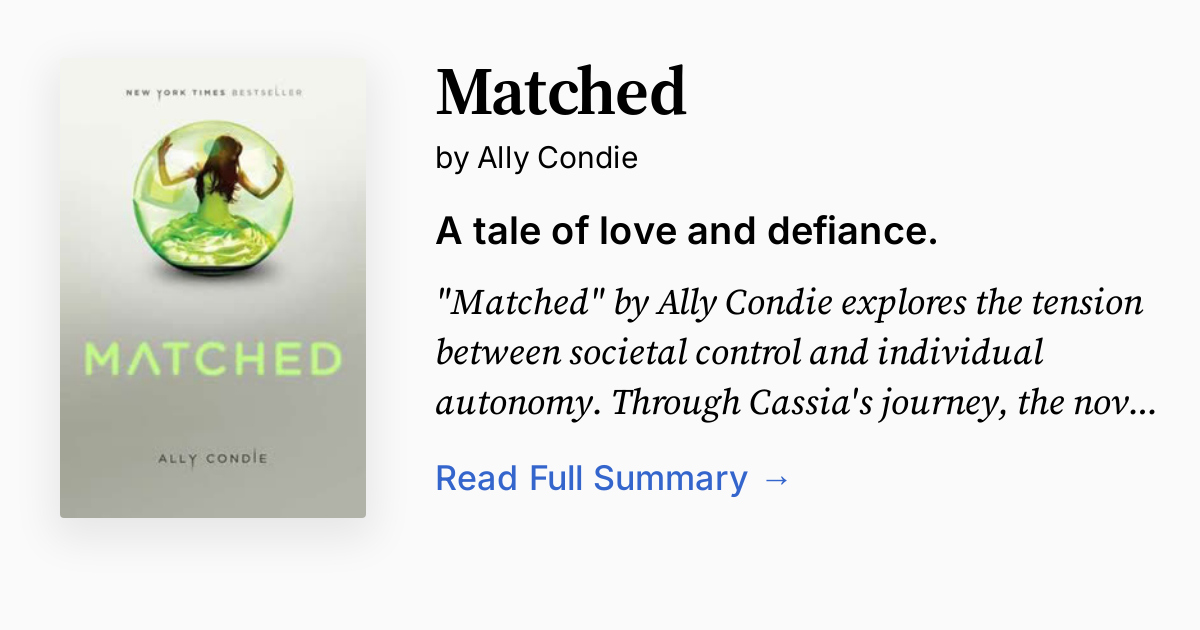 Matched by Ally Condie | Summary, Analysis, FAQ